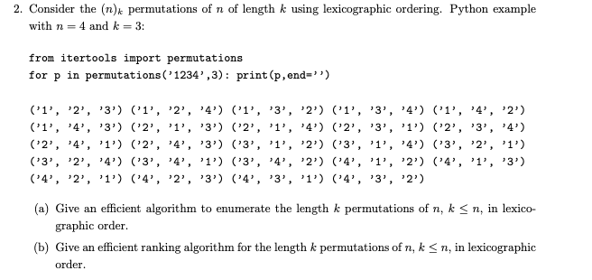Solved 2. Consider the (n)k permutations of n of length k | Chegg.com