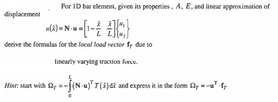 Solved For ID bar element, given its properties, A, E, and | Chegg.com