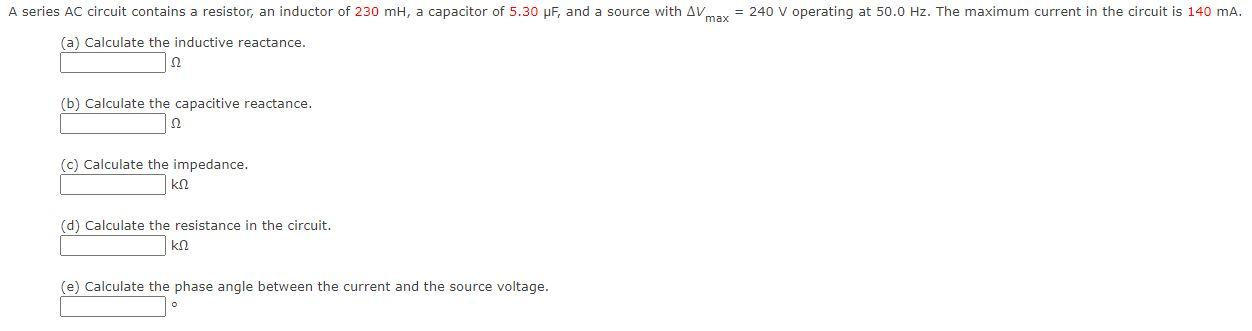 Solved (a) Calculate the inductive reactance. Ω (b) | Chegg.com