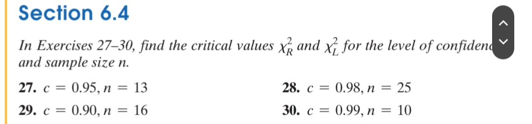 Solved In Exercises 27-30, find the critical values χR2 and | Chegg.com