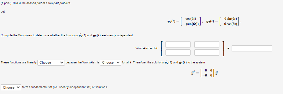 Solved (1 point) This is the second part of a two-part | Chegg.com