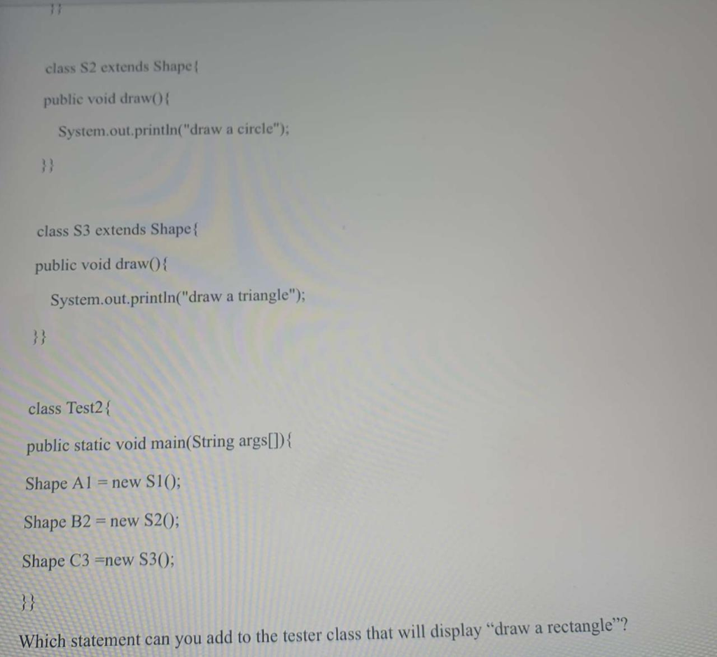 Solved Consider the following code: class Shape public void | Chegg.com