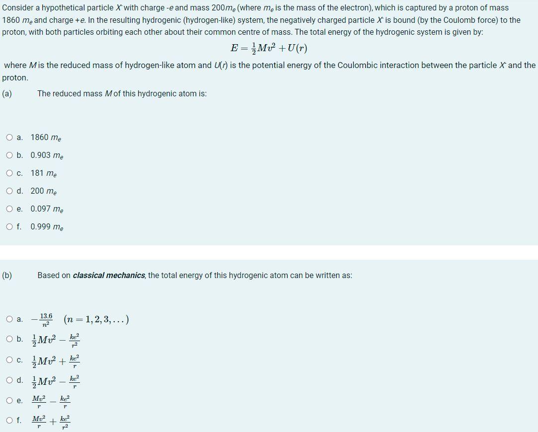 Solved Consider a hypothetical particle X with charge −e and | Chegg.com