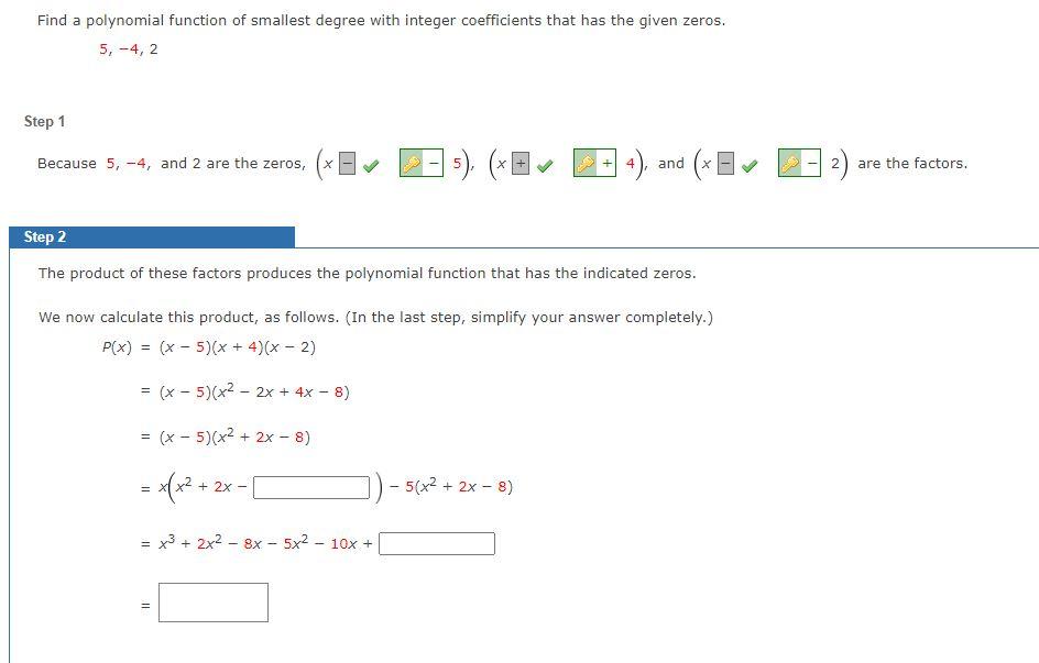 Solved Find a polynomial function of smallest degree with | Chegg.com