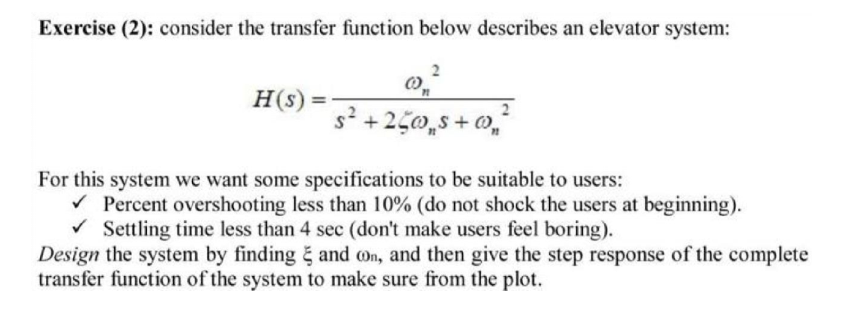 Solved Exercise (2): consider the transfer function below | Chegg.com