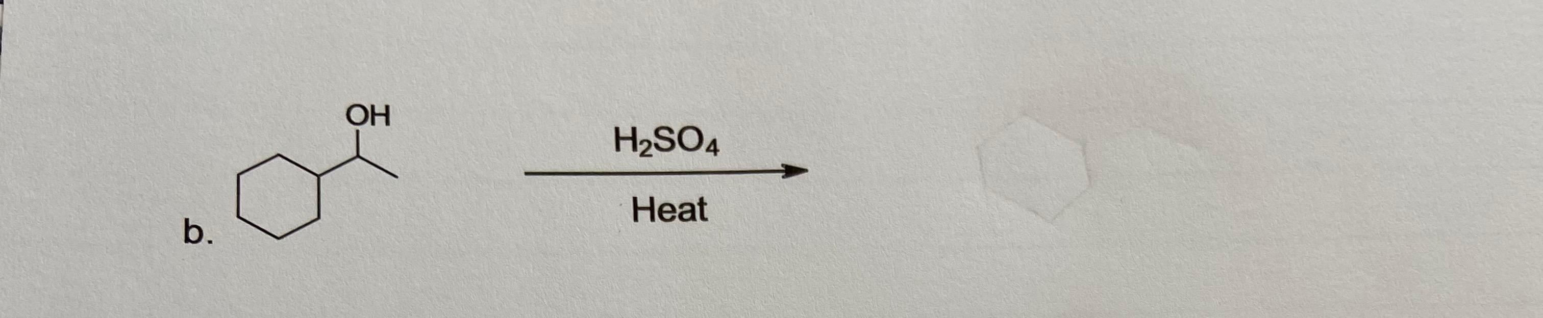 Solved OH H2SO4 Heat b. | Chegg.com