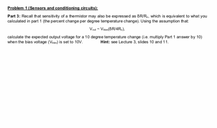 Solved You Wish To Use A Thermistor To Measure The