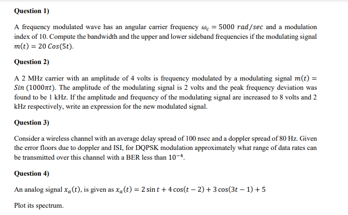 Solved Question 1) A frequency modulated wave has an angular | Chegg.com