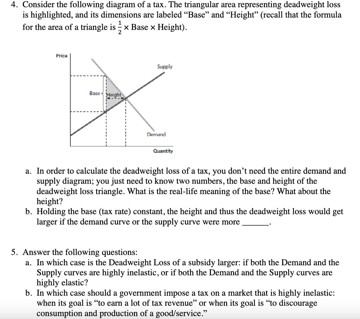 Solved 4. Consider the following diagram of a tax. The | Chegg.com