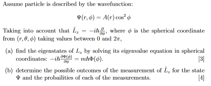 Solved Assume particle is described by the wavefunction: = | Chegg.com