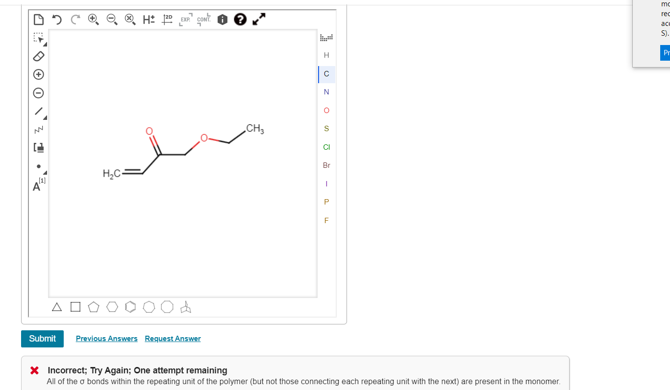 Solved Give the structure of the monomer or monomers used to | Chegg.com
