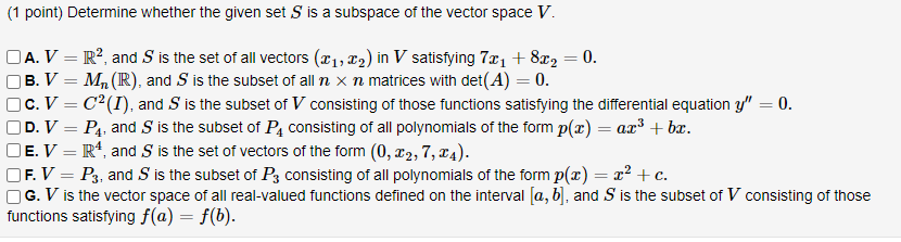 Solved (1 point) Determine whether the given set S is a | Chegg.com