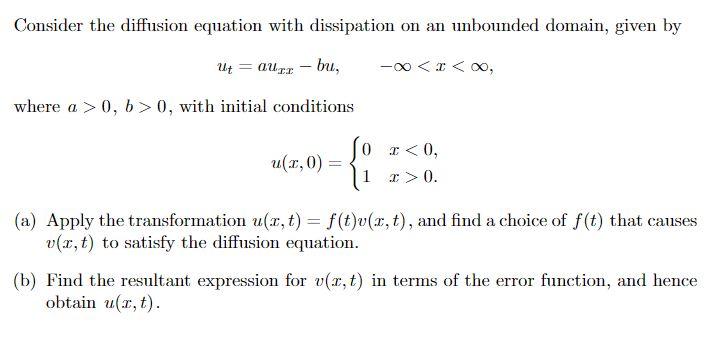 Solved Consider the diffusion equation with dissipation on | Chegg.com