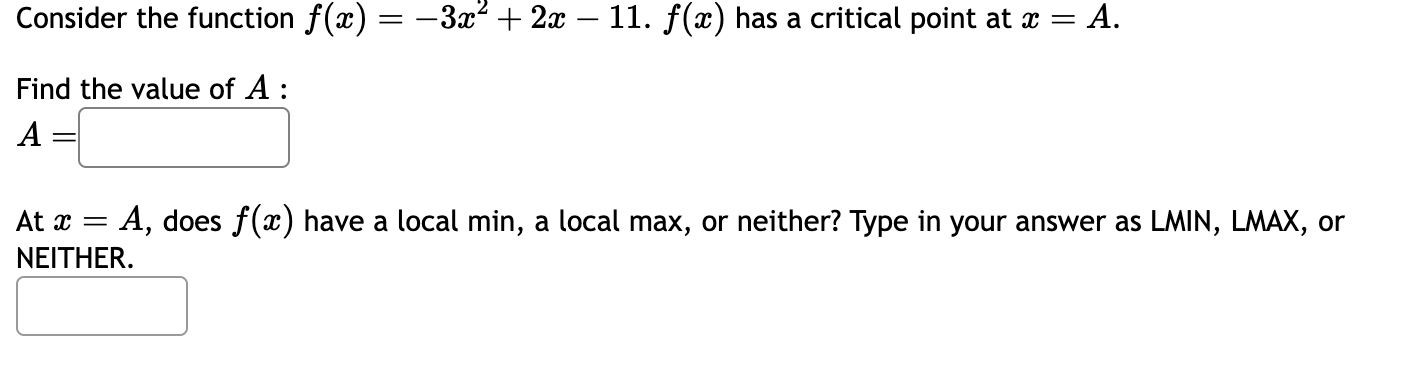 Solved Consider the function f(x)=-3x2+2x-11. f(x) ﻿has a | Chegg.com