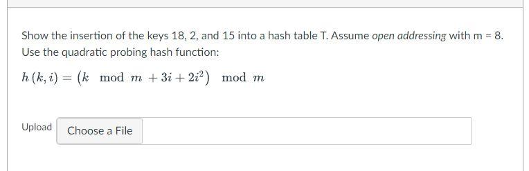 Solved Show the insertion of the keys 18,2 , and 15 into a | Chegg.com