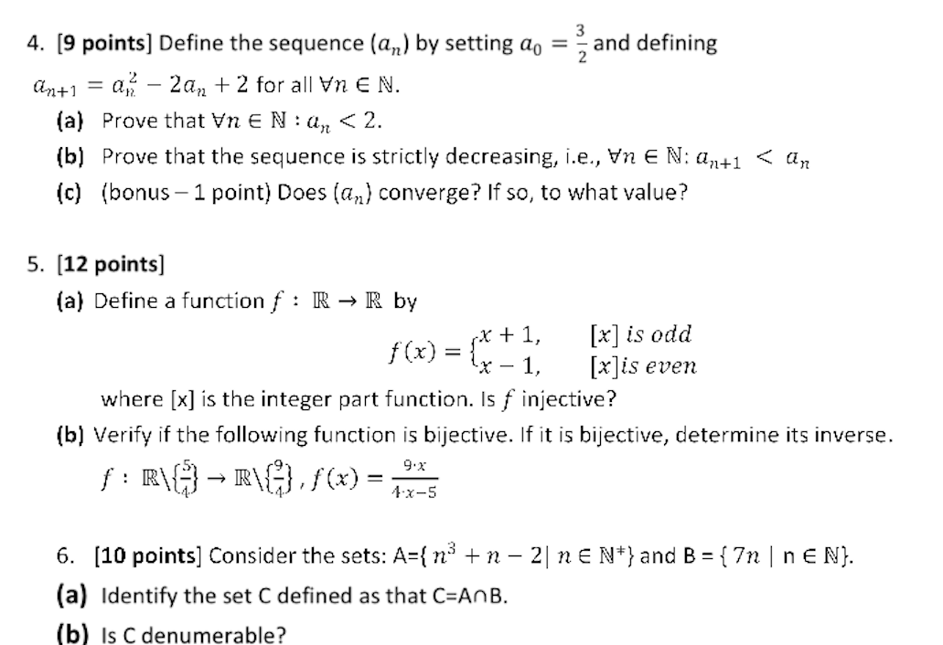 Solved 4. [9 points] Define the sequence (an) by setting | Chegg.com
