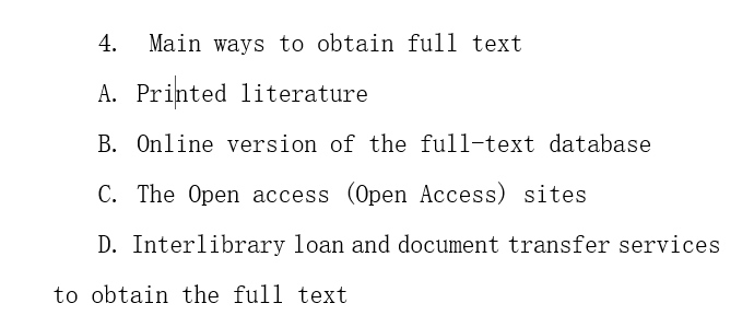 4. Main ways to obtain full text A. Printed | Chegg.com