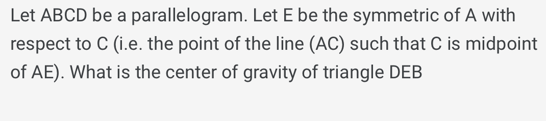 Solved Let ABCD be a parallelogram. Let E ﻿be the symmetric | Chegg.com