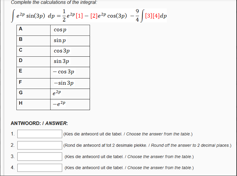 Solved Complete the calculations of the integral: 1 e2p | Chegg.com