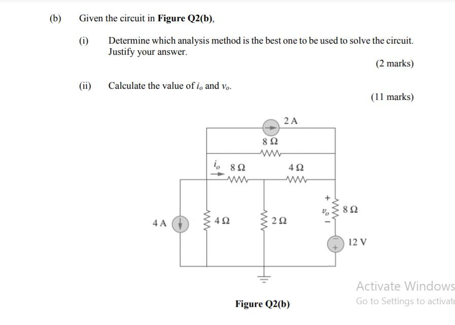 Solved (b) Given the circuit in Figure Q2(b), (1) Determine | Chegg.com