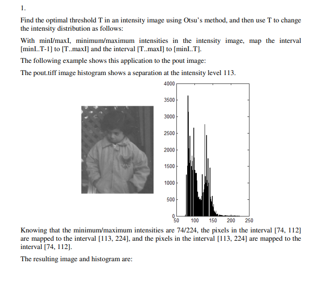 1. Find the optimal threshold T in an intensity image | Chegg.com
