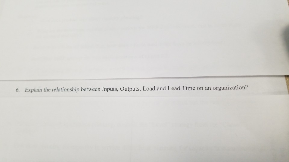 Solved 6. Explain the relationship between Inputs, Outputs, | Chegg.com