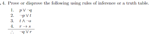 Solved 4. Prove or disprove the following using rules of | Chegg.com