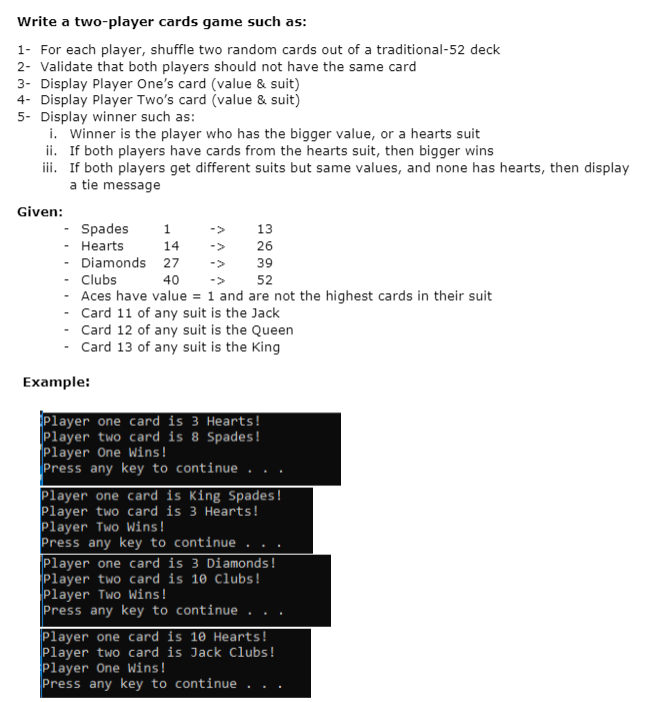 Solved Write a two-player cards game such as: 1- For each | Chegg.com