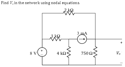 Solved Find Vo in the network using nodal equations. | Chegg.com