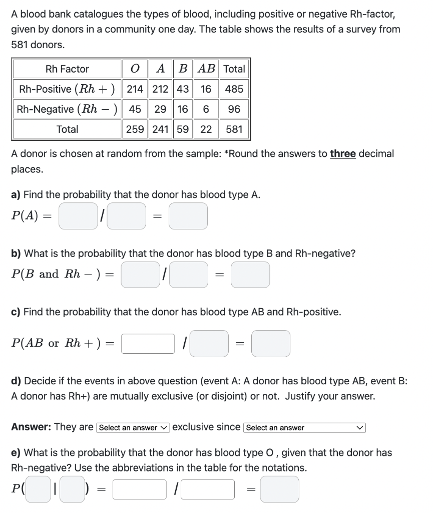 Solved A blood bank catalogues the types of blood, including | Chegg.com