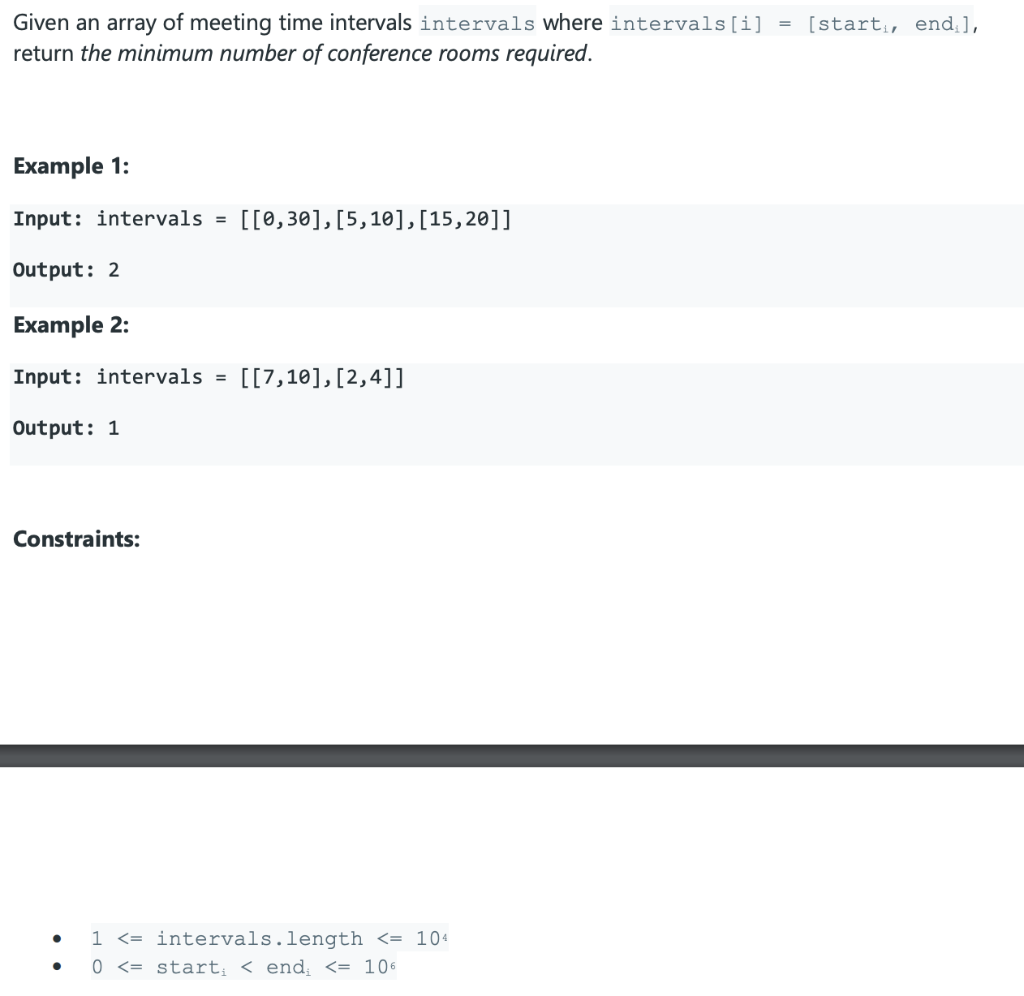 Solved Given an array of meeting time intervals intervals | Chegg.com