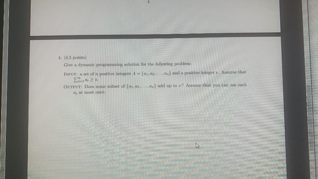 Solved 4. (4.5 points) Give a dynamic programming solution | Chegg.com