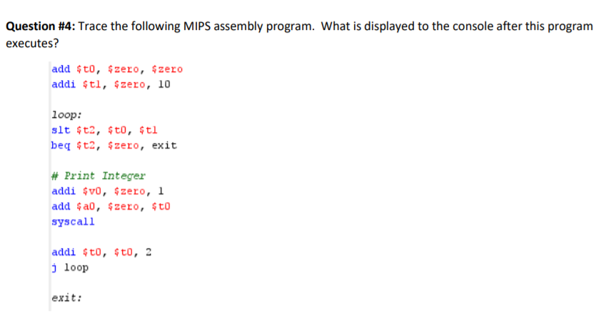 Solved Question #4: Trace the following MIPS assembly | Chegg.com