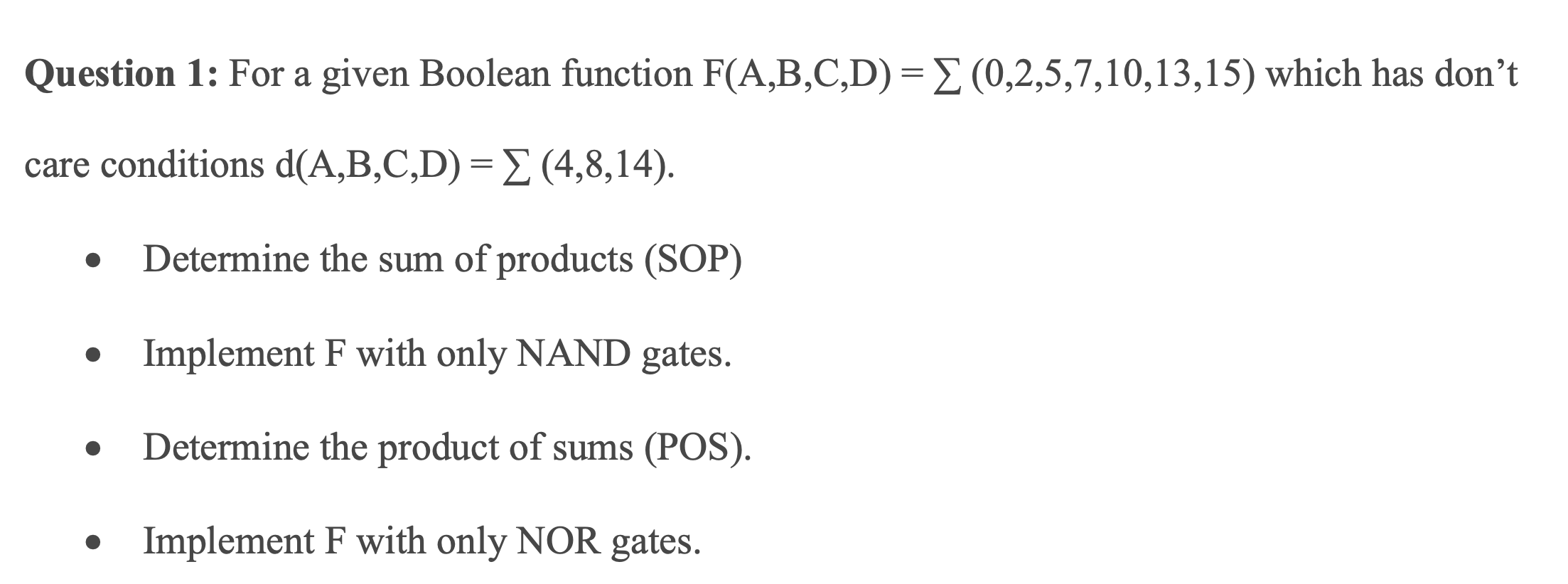 Solved Question 1 For A Given Boolean Function 3474