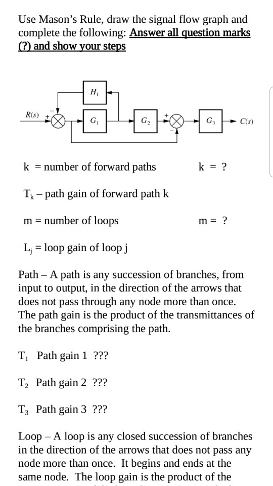 Solved Use Mason's Rule, draw the signal flow graph and | Chegg.com