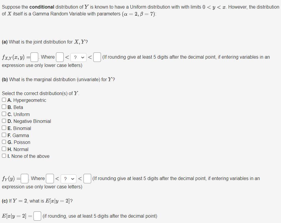 Solved Suppose The Conditional Distribution Of Y Is Known To