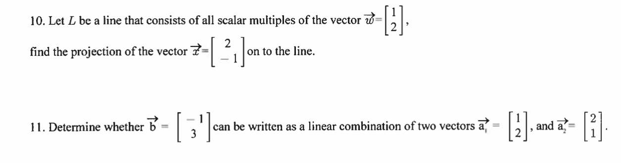 Solved 10. Let L be a line that consists of all scalar | Chegg.com