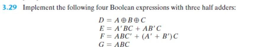 Solved 3.29 Implement the following four Boolean expressions | Chegg.com