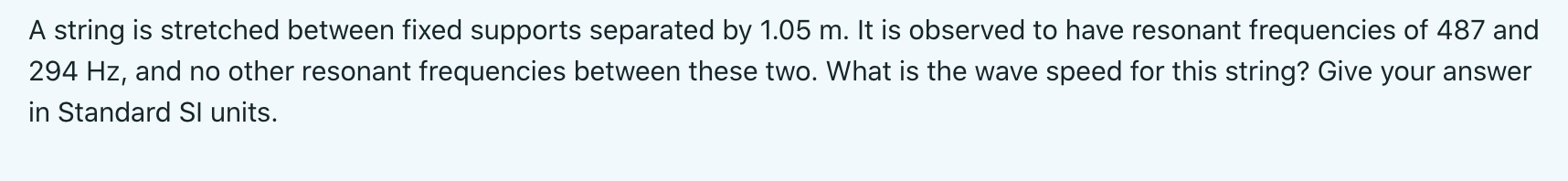 Solved A string is stretched between fixed supports | Chegg.com