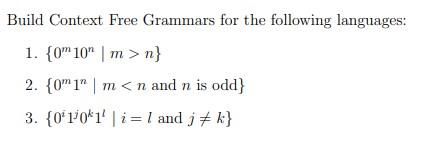 Solved Build Context Free Grammars for the following | Chegg.com
