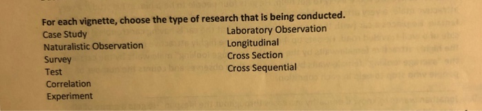 Solved For each vignette, choose the type of research that | Chegg.com