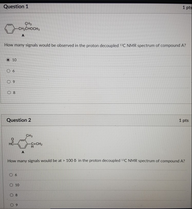 Solved 1 pts Question 1 CH3 CH2CHOCH3 How many signals would | Chegg.com