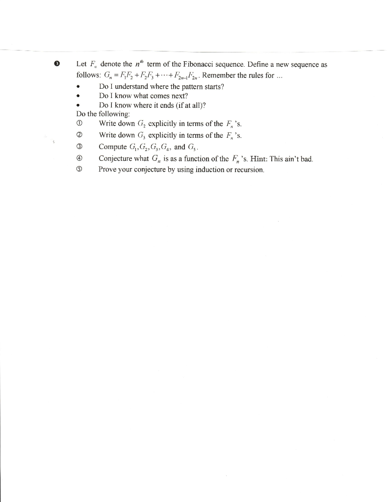 Solved Let F, denote the nterm of the Fibonacci sequence. | Chegg.com