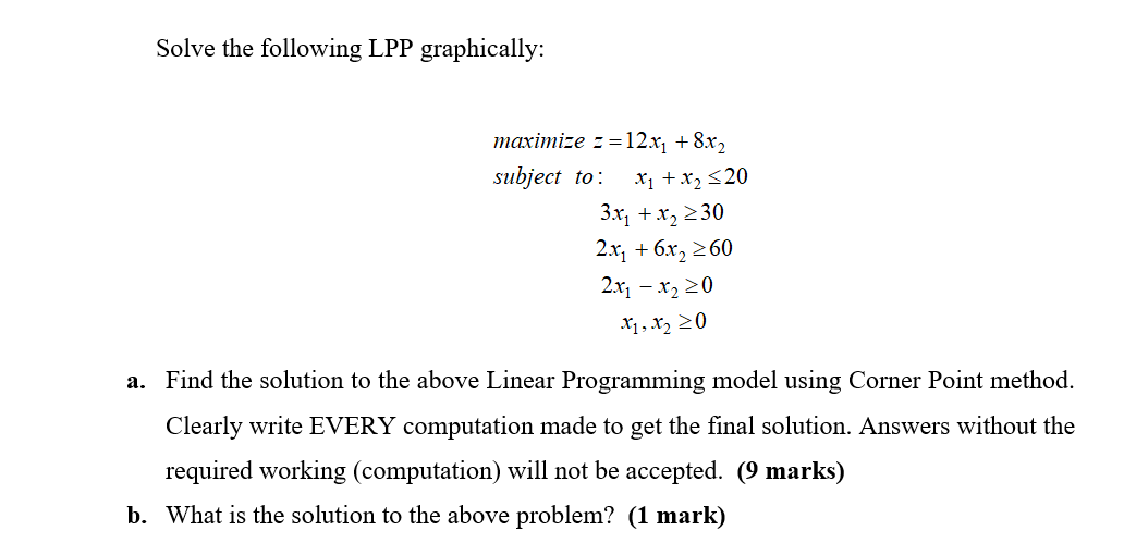 Solved Solve the following LPP graphically: maximize = =12xı | Chegg.com