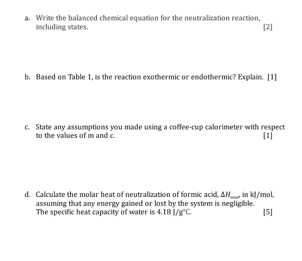 Solved 4. A neutralization reaction between formic acid | Chegg.com