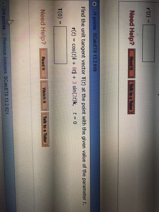 Solved r(t) = Need Help? 1 points SCalcET8 13.2.019 Find the | Chegg.com