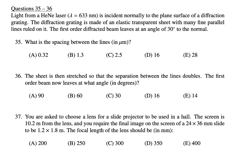 Solved Questions 35−36 Light from a HeNe laser (λ=633 nm) is | Chegg.com