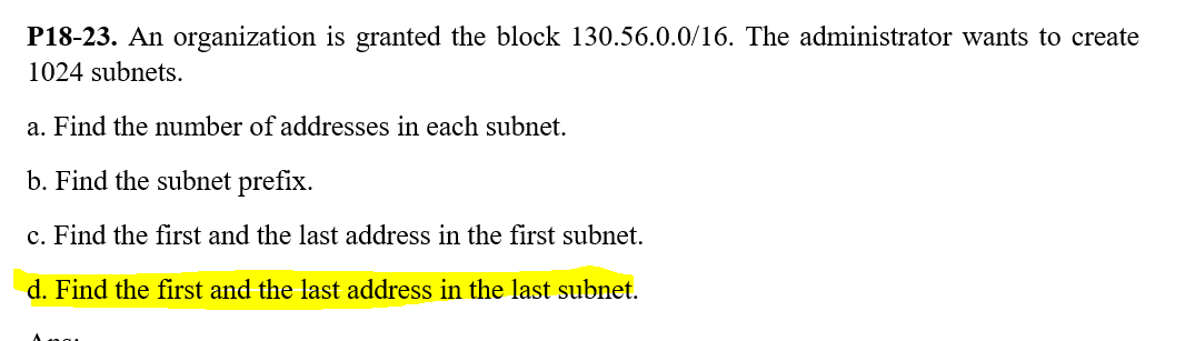 Solved P18-23. An organization is granted the block | Chegg.com
