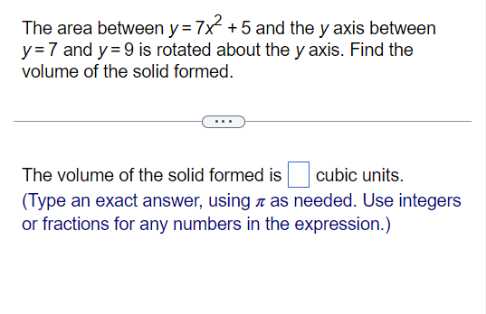Solved The area between y = 7x^2 + 5 and the y axis between | Chegg.com