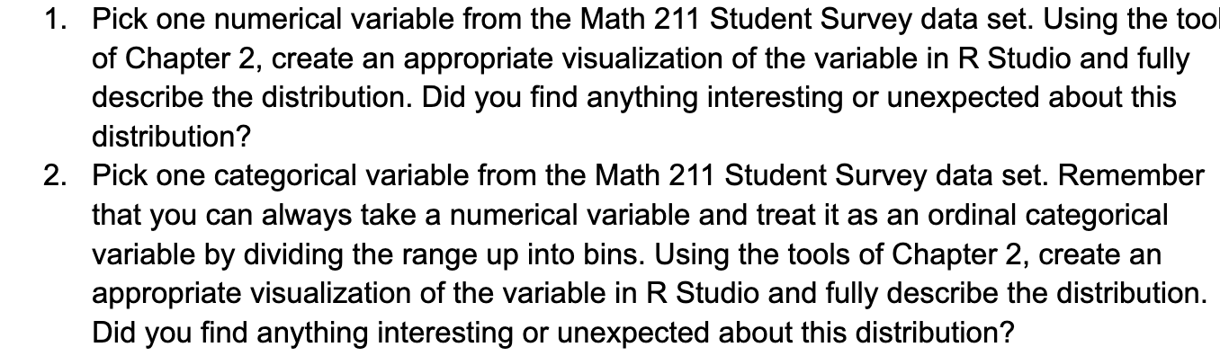 Solved 1. Pick one numerical variable from the Math 211 | Chegg.com